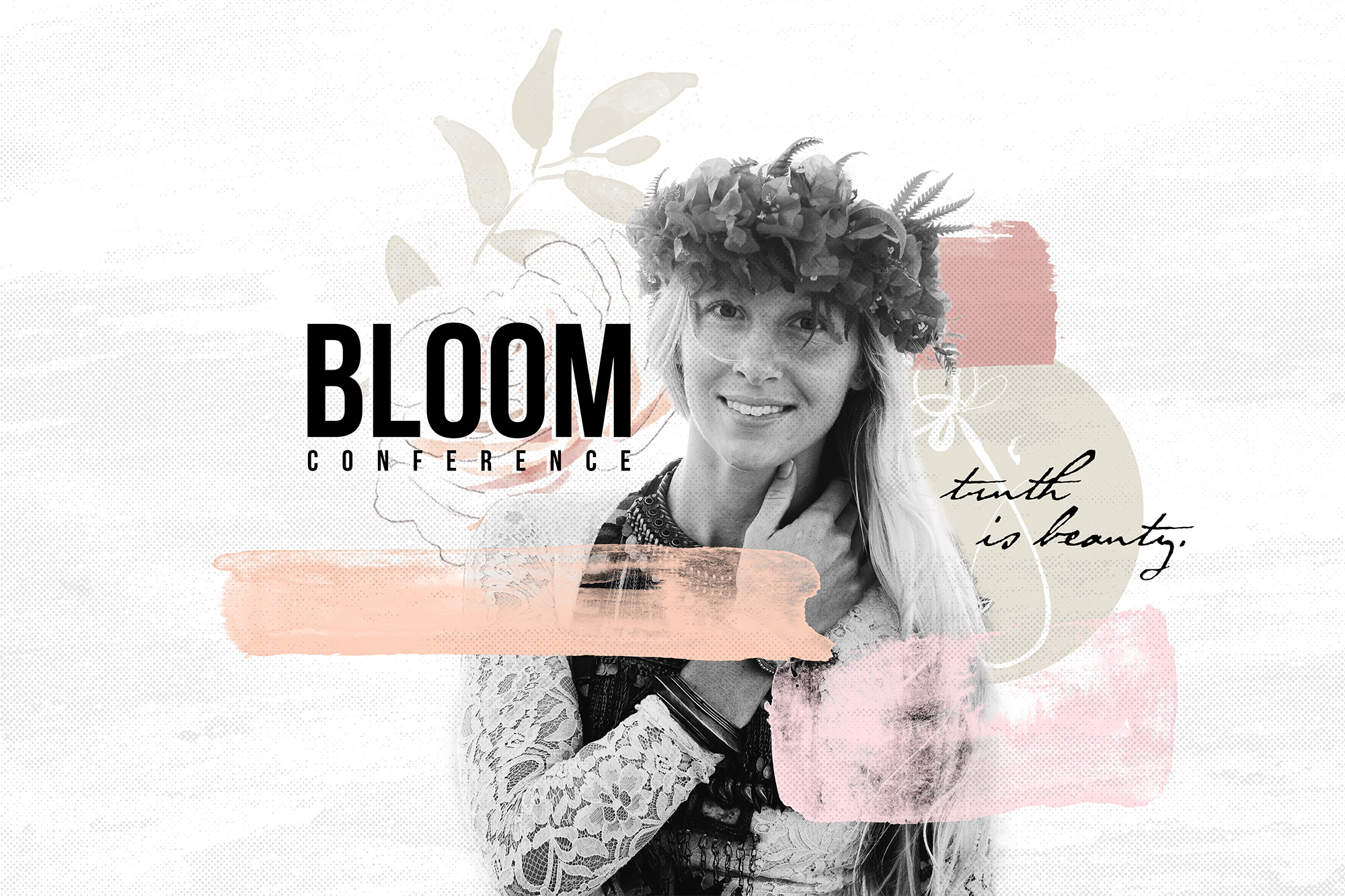 BLOOM Conference - Lifted Creative Studio